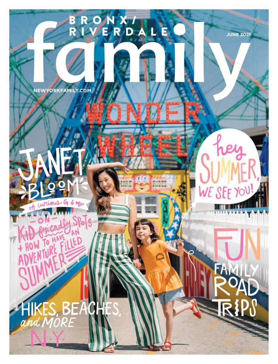 Bronx/Riverdale Family: June, 2021 – New York Family