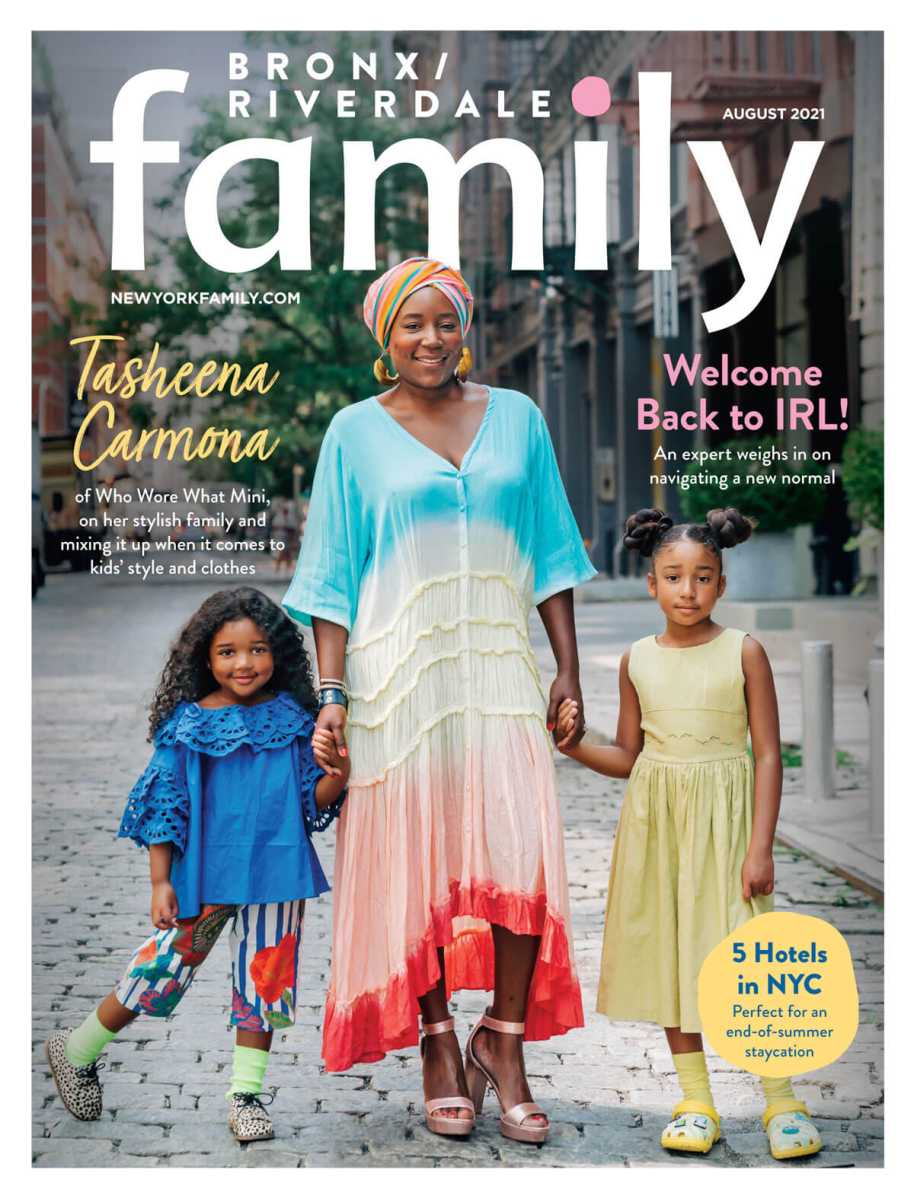 Bronx/Riverdale Family: August, 2021 – New York Family