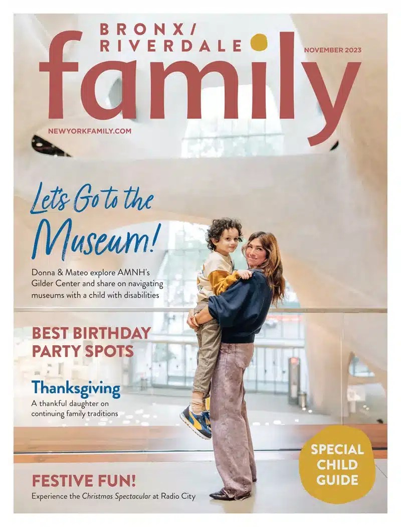 Bronx/Riverdale Family: November, 2023 – New York Family