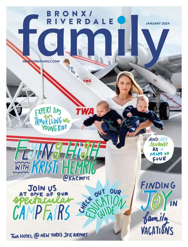 Bronx/Riverdale Family: January, 2024 – New York Family